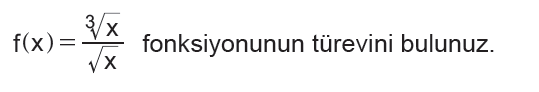 Türev - Türev Kavramı - Örnek 15